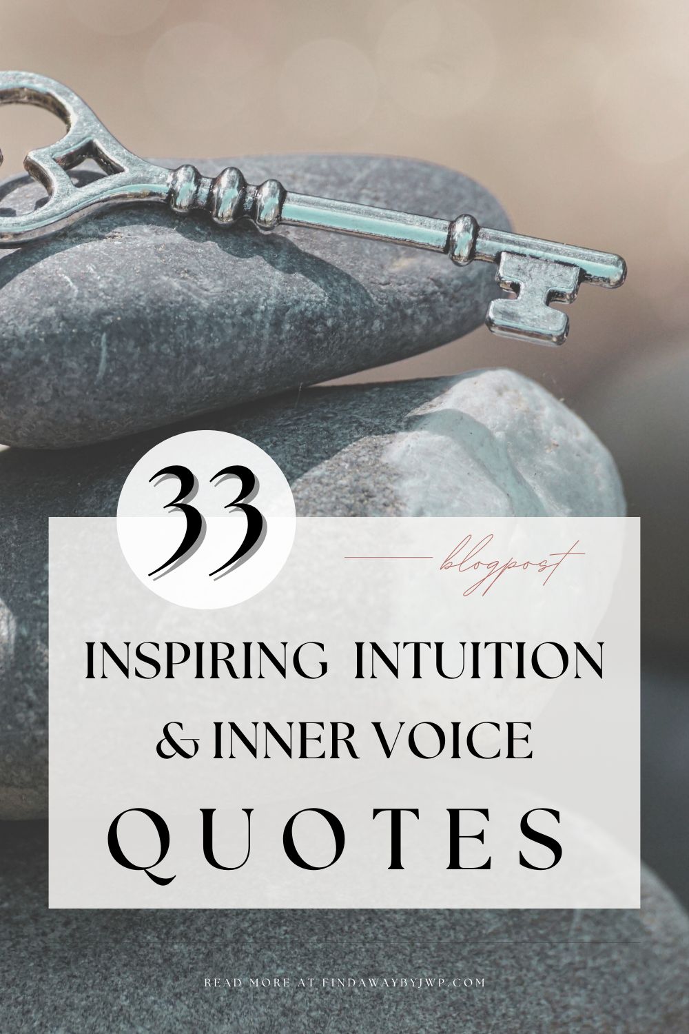 33 Inspiring Intuition and Inner Voice Quotes - FindAWaybyJWP