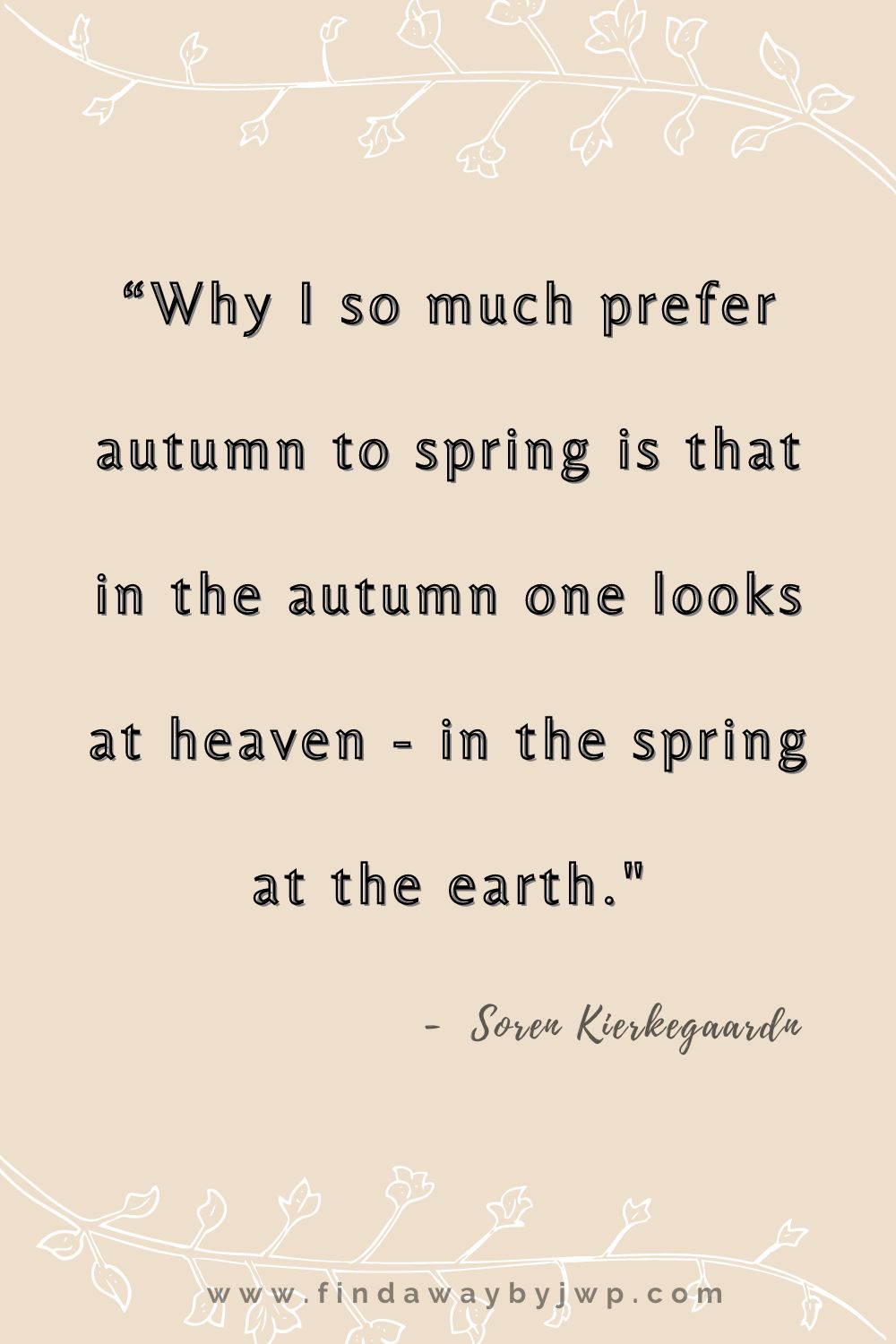Inspirational quotes for the autumn season - Find A Way by JWP