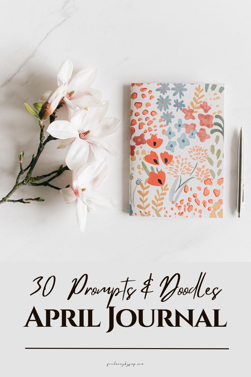 30 April Journal Prompts and Doodles for Your Spring Pages - FindAWaybyJWP